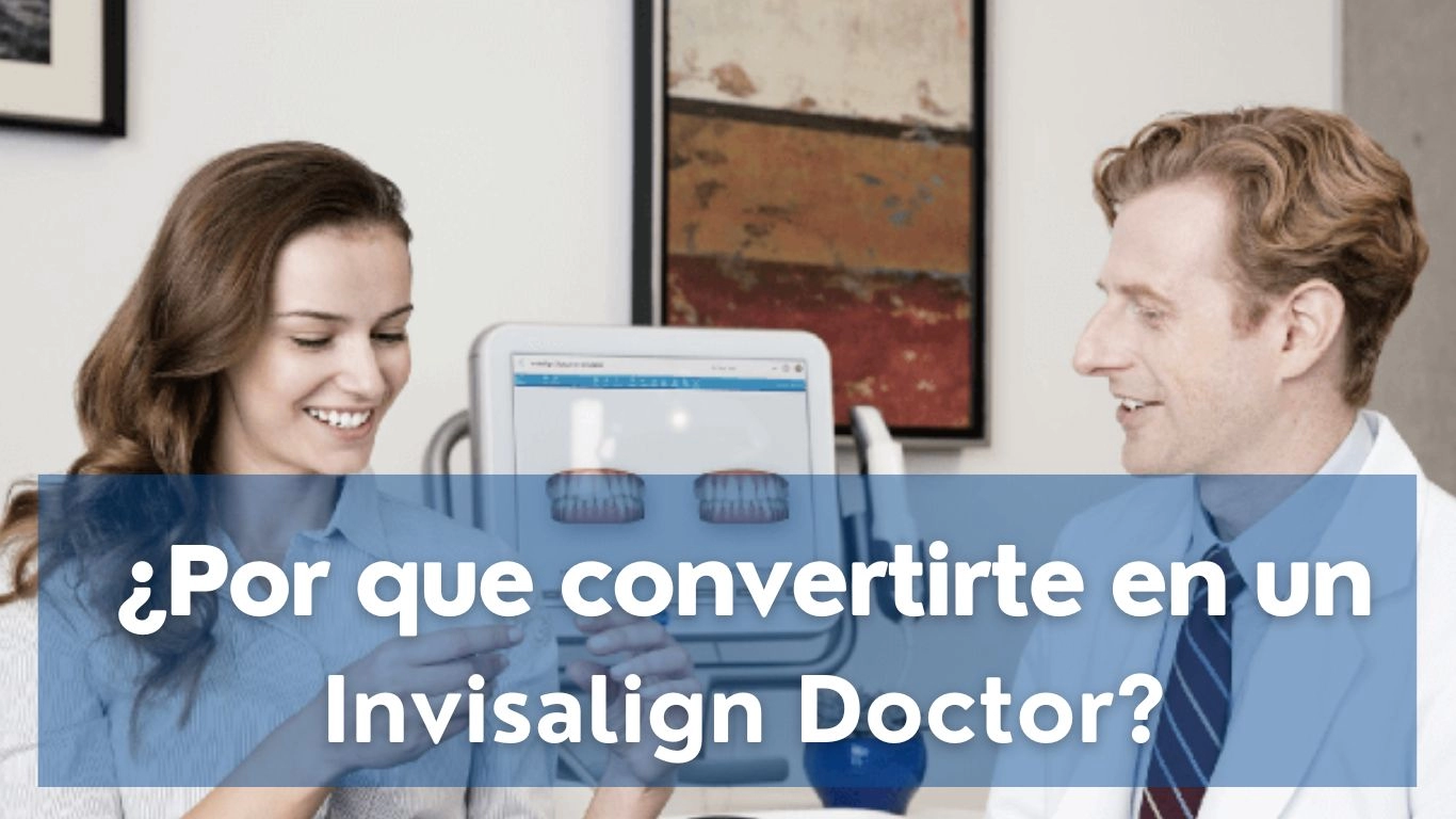¿Qué es un Invisalign Doctor y por qué convertirte en uno? | Invisalign ...
